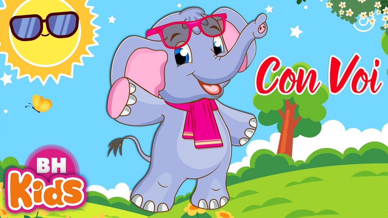 Con Vỏi Con Voi - Bài Hát Con Voi Vui Nhộn Cho Bé - YouTube