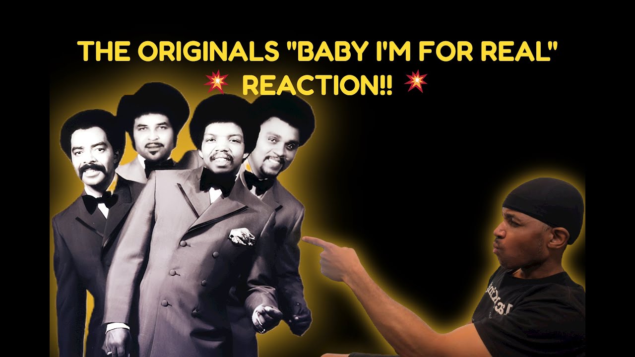 First time hearing The Originals "Baby I'm for real" - YouTube