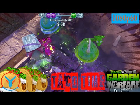 Plants Vs Zombies Garden Warfare - Taco Time - Dr Toxic - YouTube