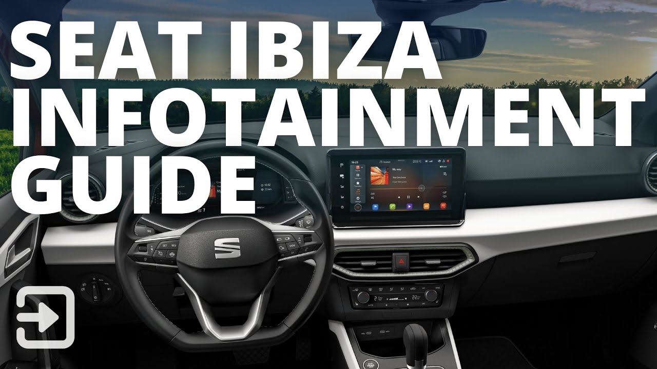 Seat Ibiza Infotainment Guide 2025 | System Walkthrough - YouTube