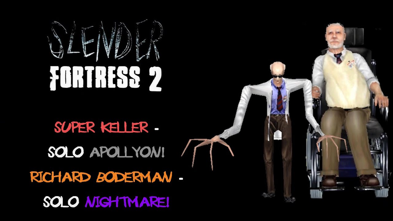 Slender Fortress 2 | Pt.47 | Super Keller & Richard Boderman [Solo ...