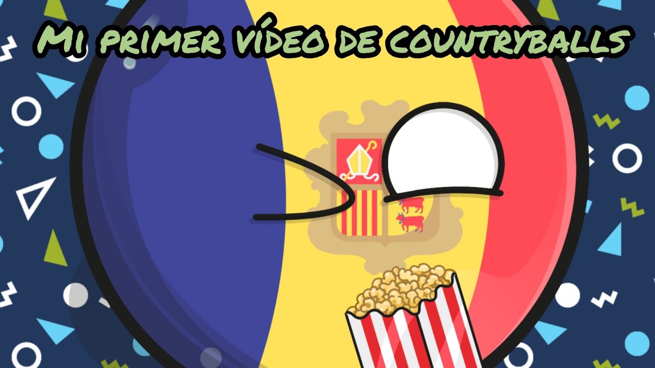 La explicación de Andorra (¡Mi primer vídeo de countryballs!) - YouTube