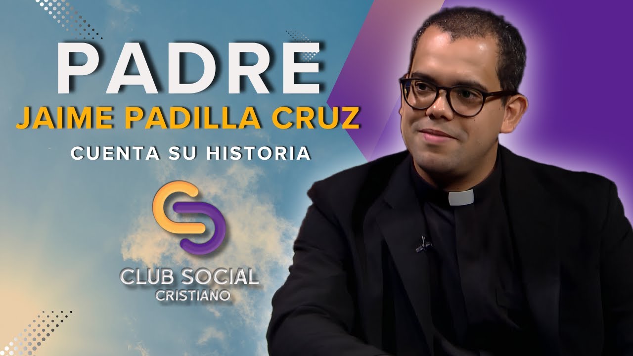 ️P. JAIME PADILLA CRUZ - YouTube