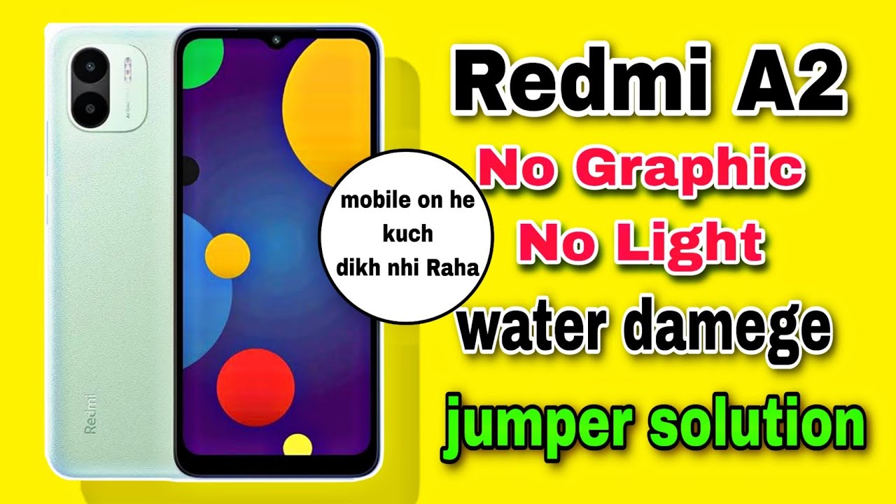 Redmi A2 lcd light solution || Redmi A2 water damege solution||mobile ...