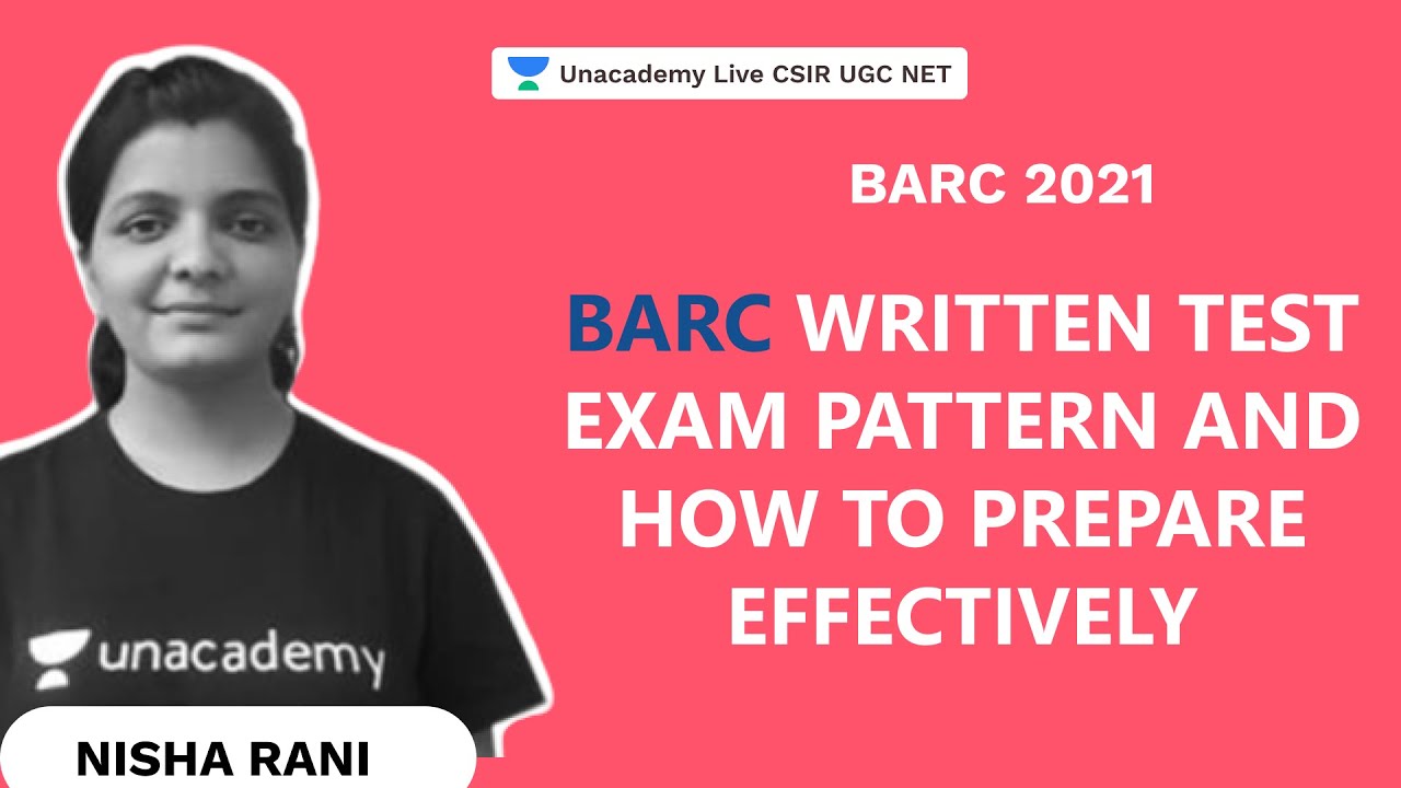 BARC Written Test Exam Pattern And How To Prepare Effectively BARC 2021 barc-written-test-exam-pattern-and-how-to-prepare-effectively-barc-2021