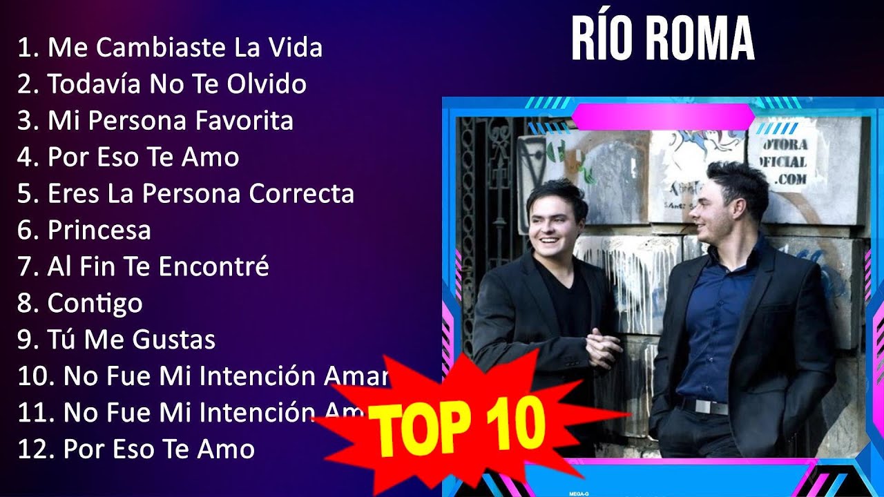 R í o R o m a 2023 MIX - Top 10 Best Songs - Greatest Hits - Full Album ...