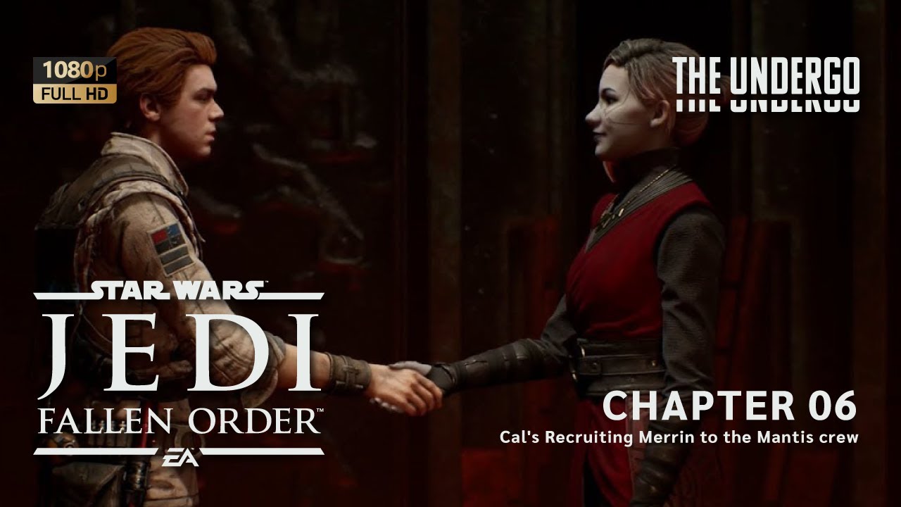 STAR WARS JEDI: FALLEN ORDER WALKTHROUGH - Chapter 6: Cal's Recruiting ...