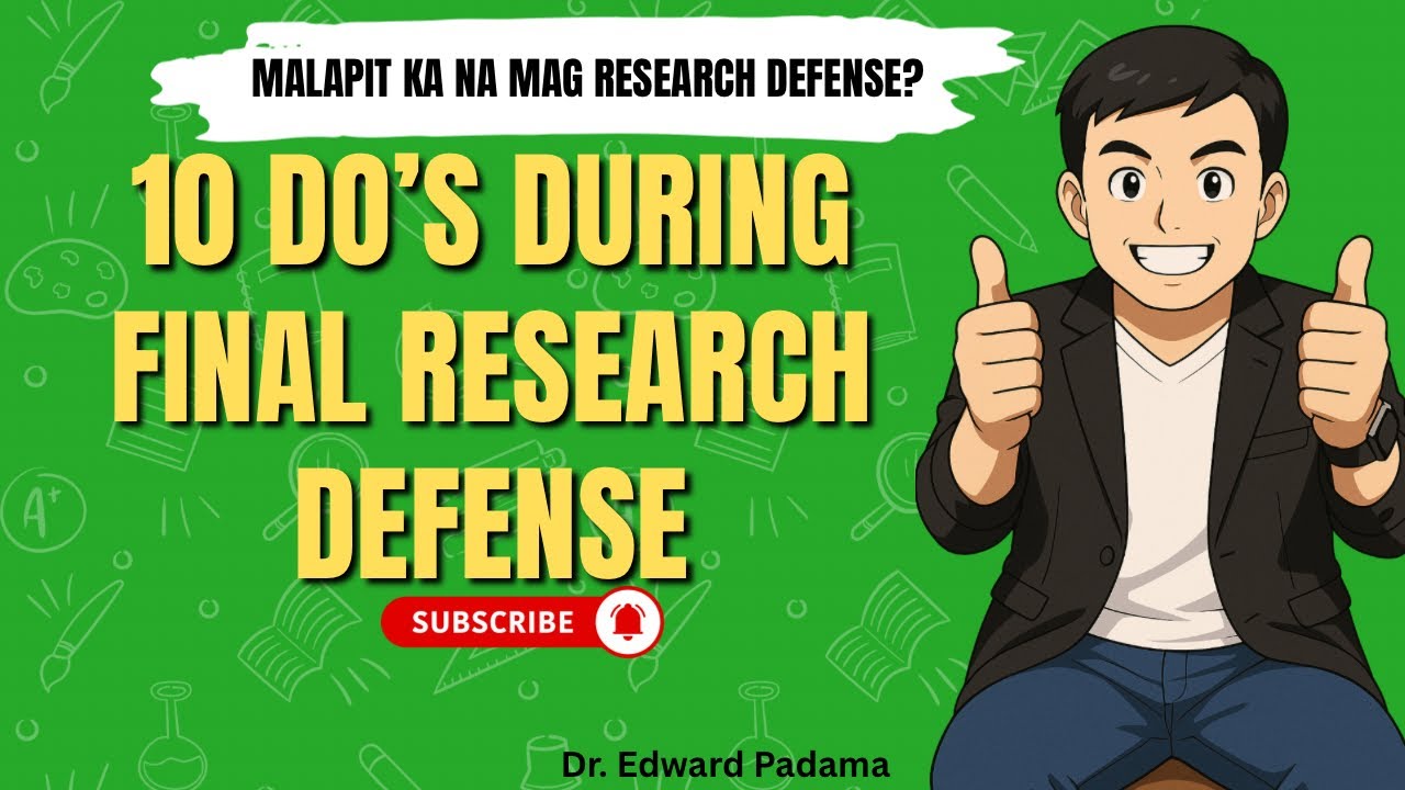 10 DO’S DURING FINAL RESEARCH DEFENSE FOR RESEARCHERS - YouTube
