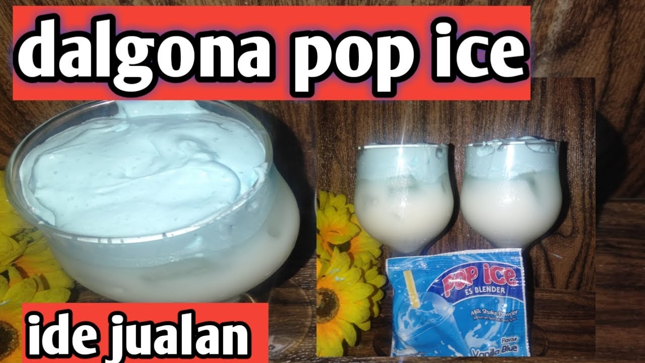 ES DALGONA POP ICE bukan jualan musiman. - YouTube