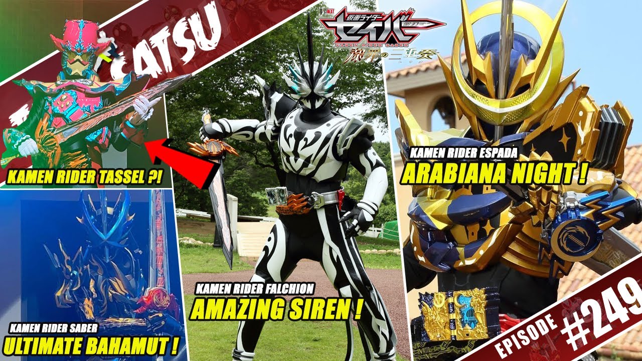 TALK-SATSU #249 - BAHAS KAMEN RIDER SABER TRIO OF DEEP SIN + FINAL ...