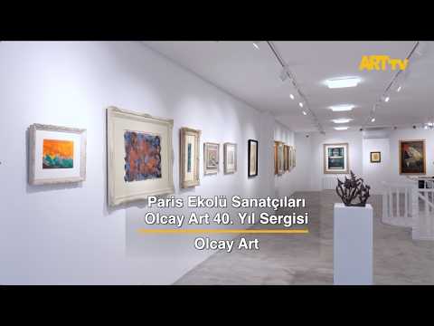 Paris Ekolü Sanatçıları | Olcay Art 40. Yıl Sergisi | Olcay Art