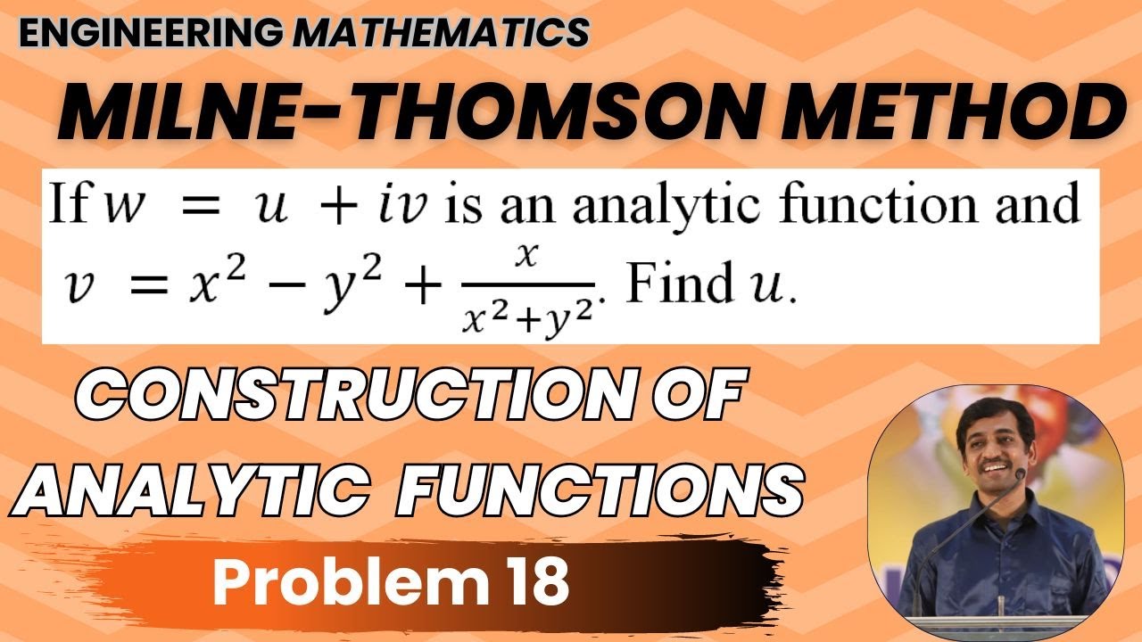 Milne Thomson Method Problem 18 | Construction of Analytic Functions - YouTube