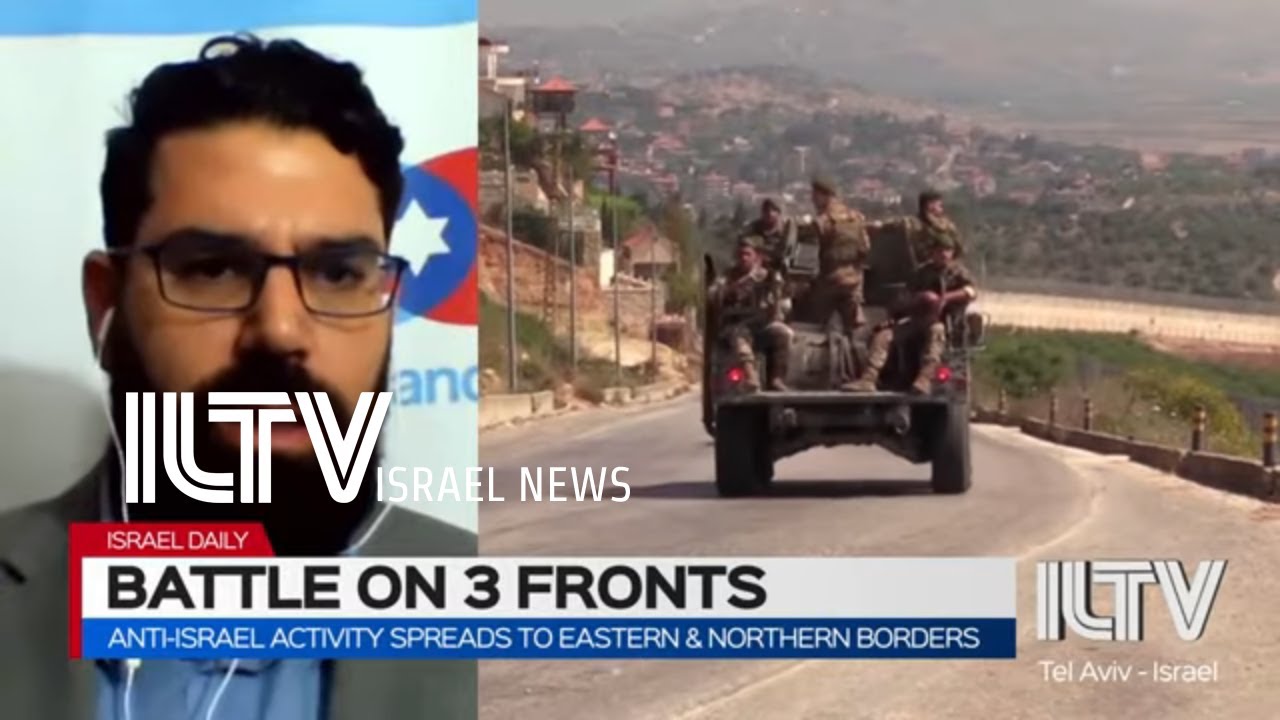 Israeli Eastern & Northern borders under attack- Maj. Dan Feferman ...