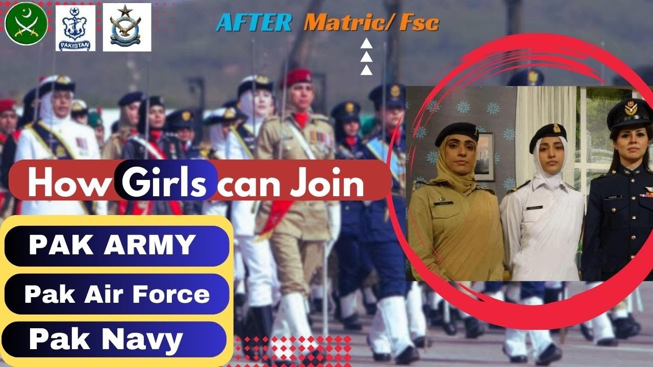 How girls can join PAF / PAK ARMY / PAK NAVY | Jobs for females after ...