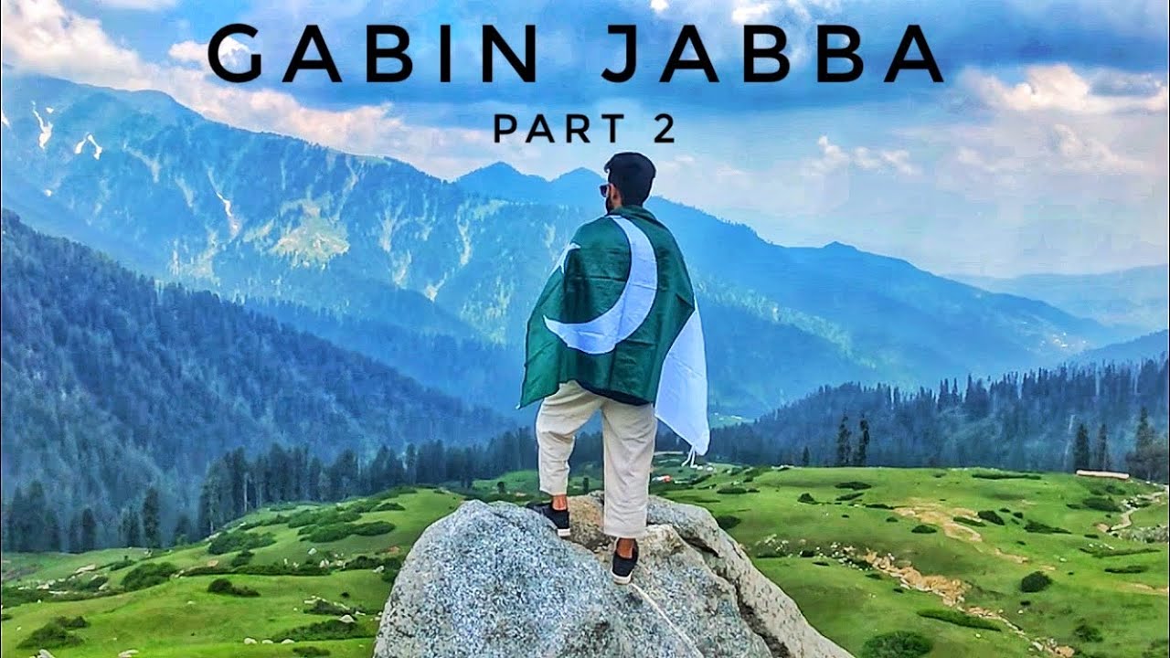 Exploring Gabin Jabba | Swat Valley | Travel Guide | Part 2 | Vlog 14 ...