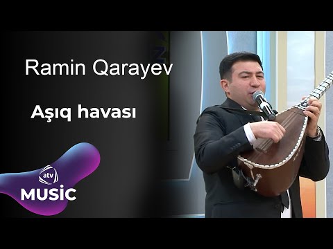 Ramin Qarayev - Aşıq havası