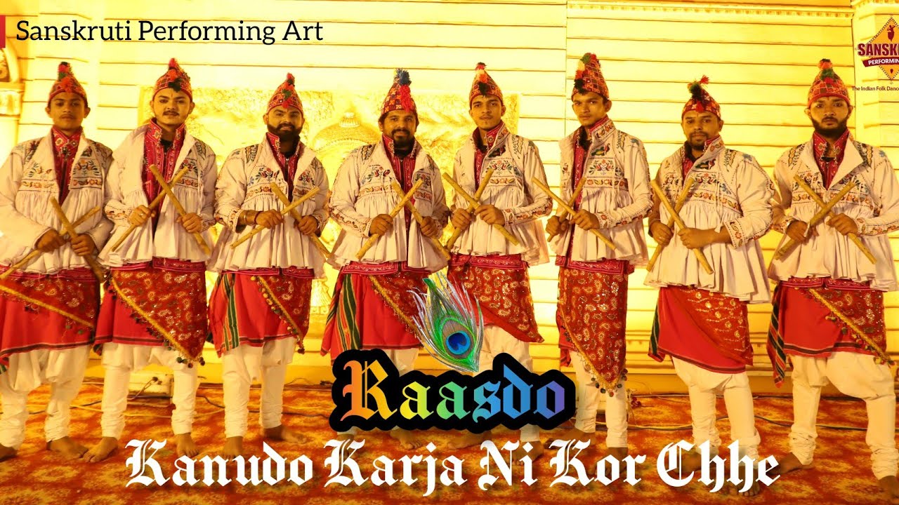Raasdo || Kanudo Karja Ni Kor Chhe || Sanskruti Performing Art || Folk ...