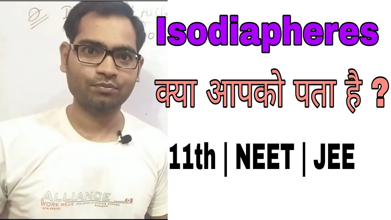 Isodiapheres | Isospecies | Inorganic Chemistry | NEET | JEE - YouTube
