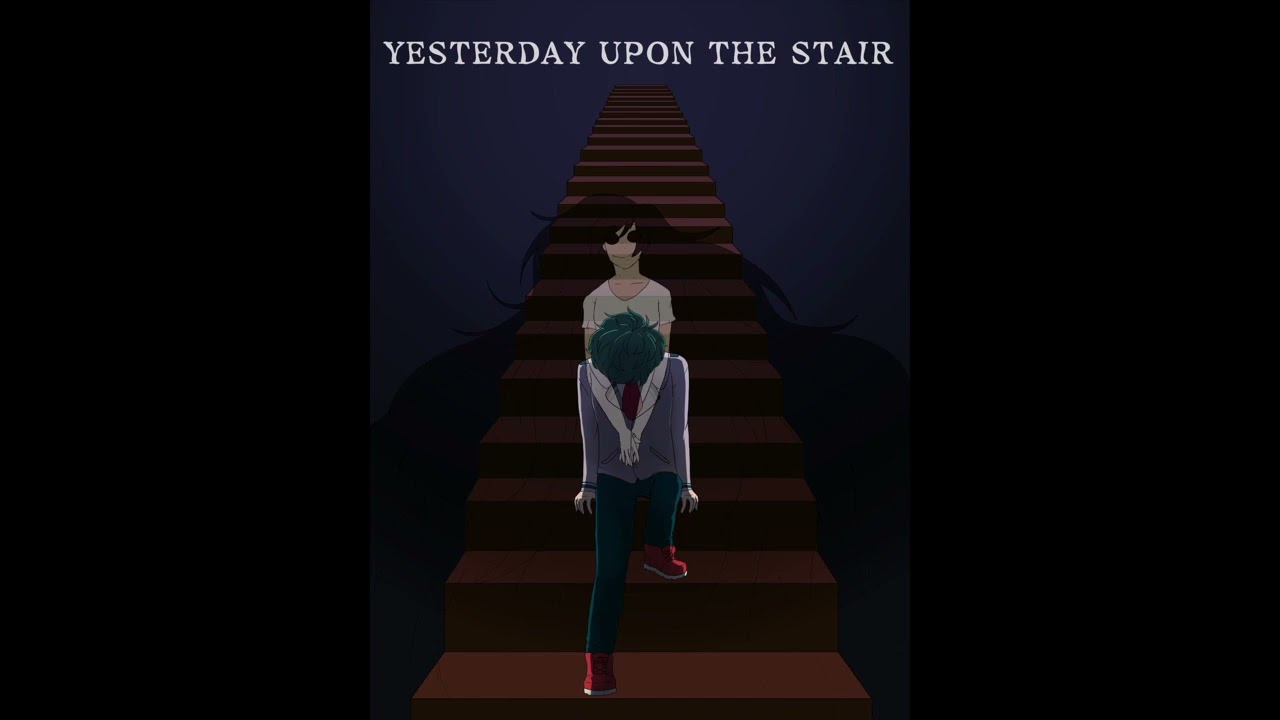 Yesterday Upon the Stair, Chapter One - YouTube