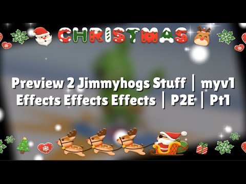 Preview 2 @Jimmyhogs Stuff | myv1 Effects Effects Effects | P2E | Part ...