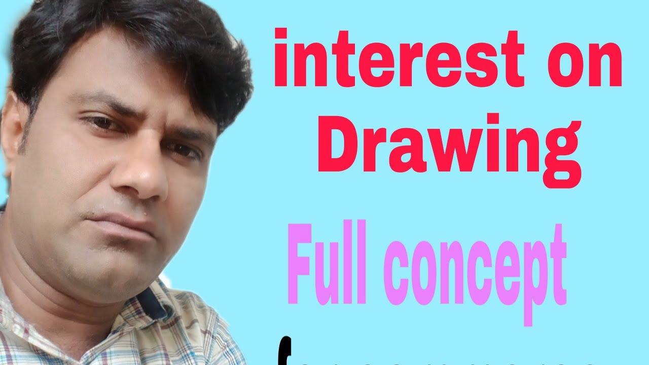 Interest on Drawing class 12th - YouTube
