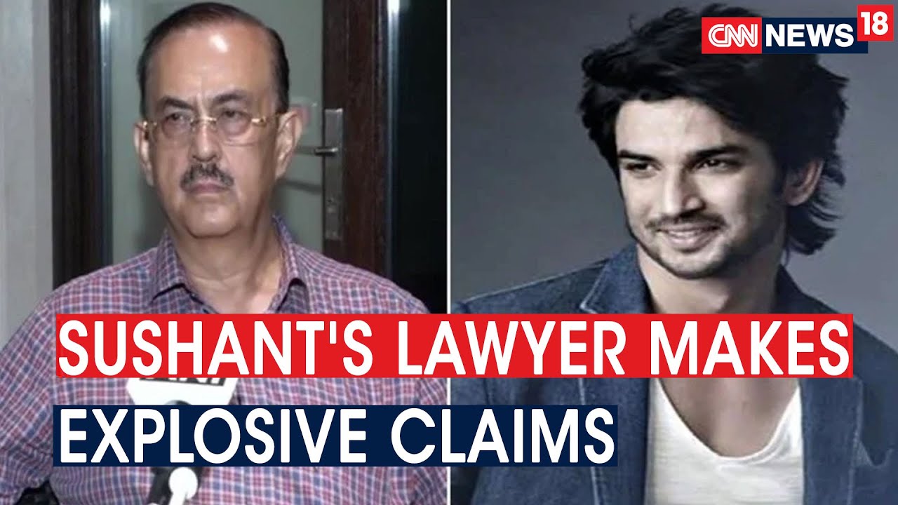Sushant Death Probe: SSR's Family Lawyer Claims He Was Not The Same ...