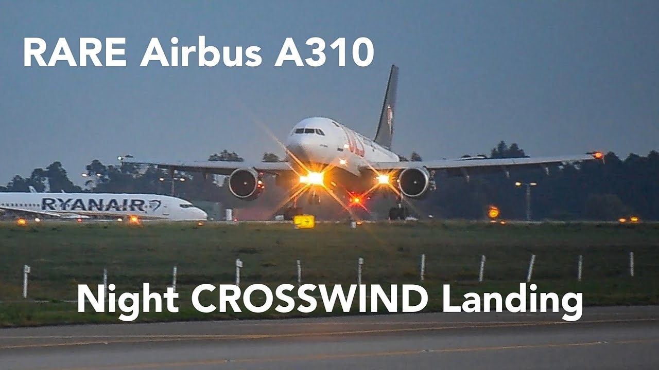 RARE INCREDIBLE A310 Crosswind Landing At Night | Turkish/ULS Airbus ...