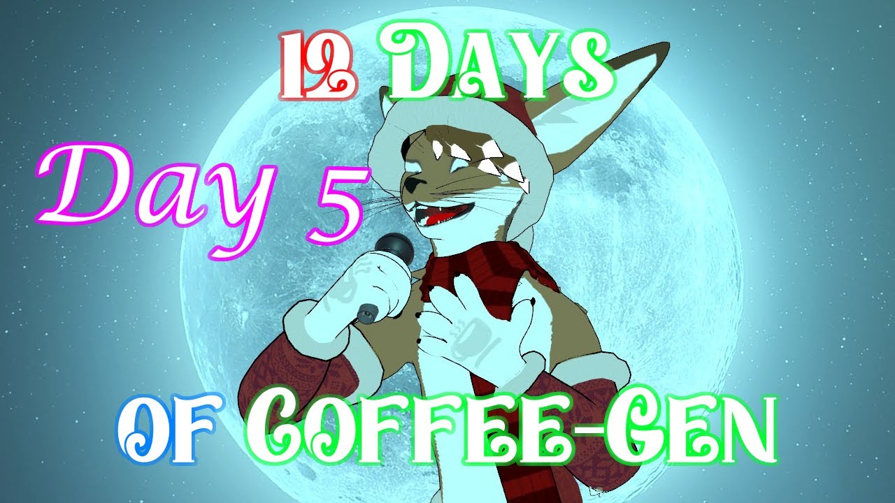 12 Days of Coffee-Gen: Day 5 #furry - YouTube