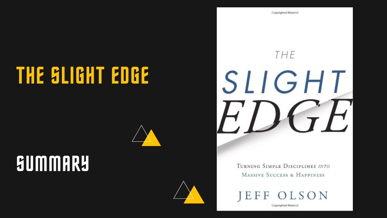 "The Slight Edge" by Jeff Olson.. |Summary in 2mins #bookreview - YouTube