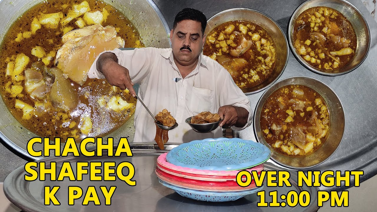 Chacha Shafeeq k Paye | Beef Trotters | رات کو گیارہ بجے ملنے والے پائے | Pk Food Street - YouTube