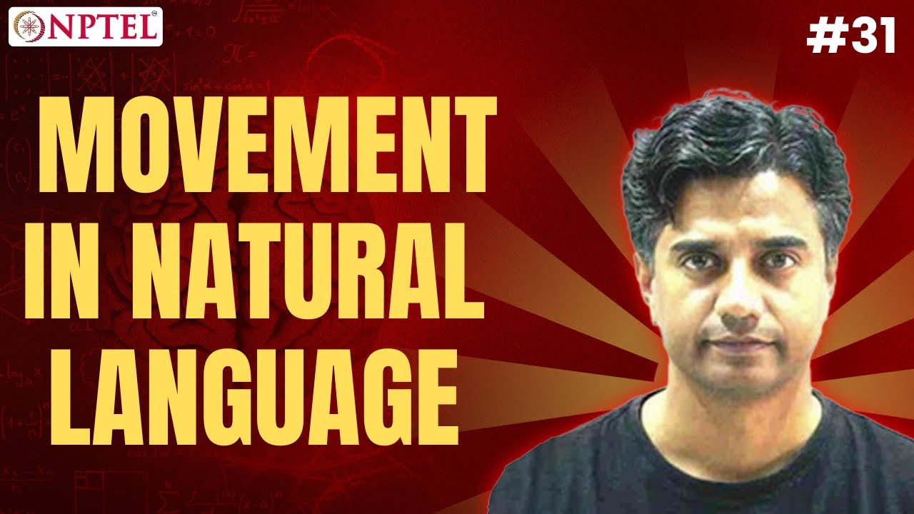 #31 Movement in Natural Language: Displacement of Constituents | Basics ...