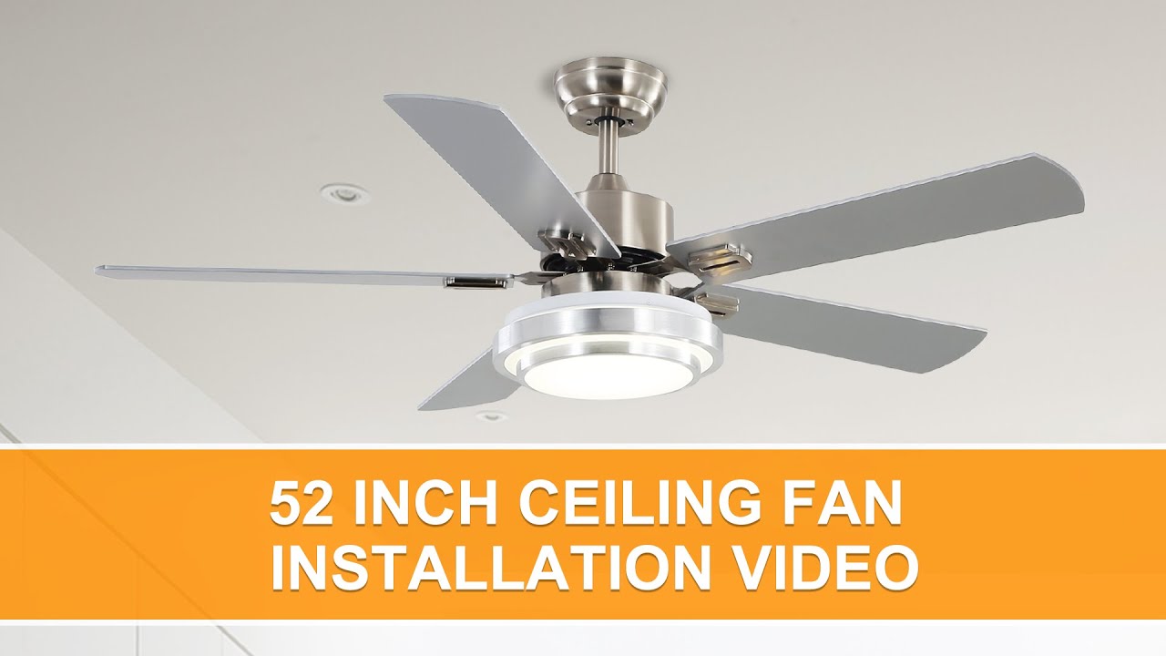 Warmiplanet 52 inch ceiling fan installation video -(WCIF03) - YouTube