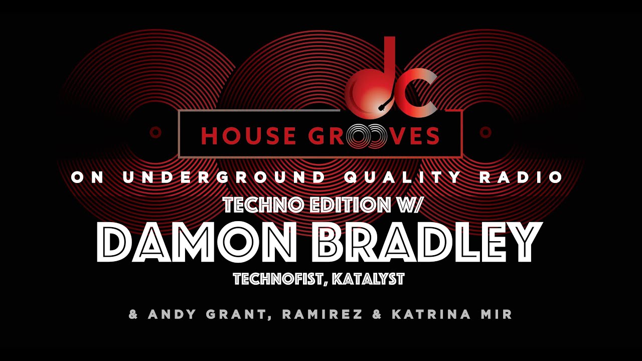 DC House Grooves 173: Techno Edition w/ Damon Bradley - YouTube