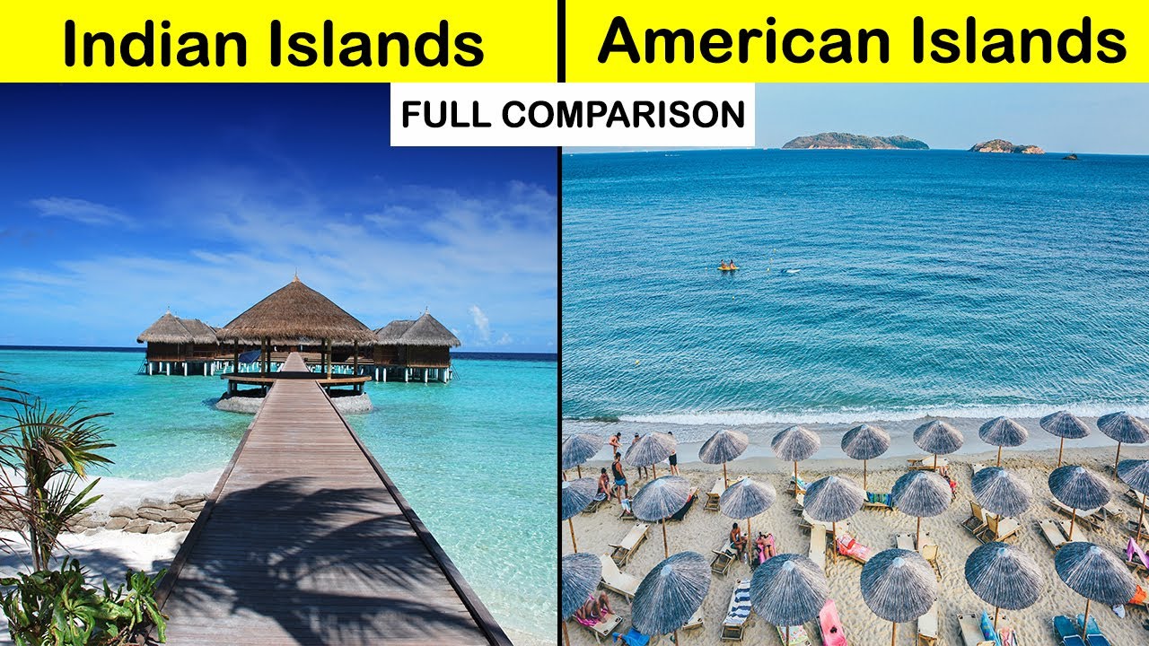 Indian Islands vs American Islands Full Comparison UNBIASED in Hindi ...
