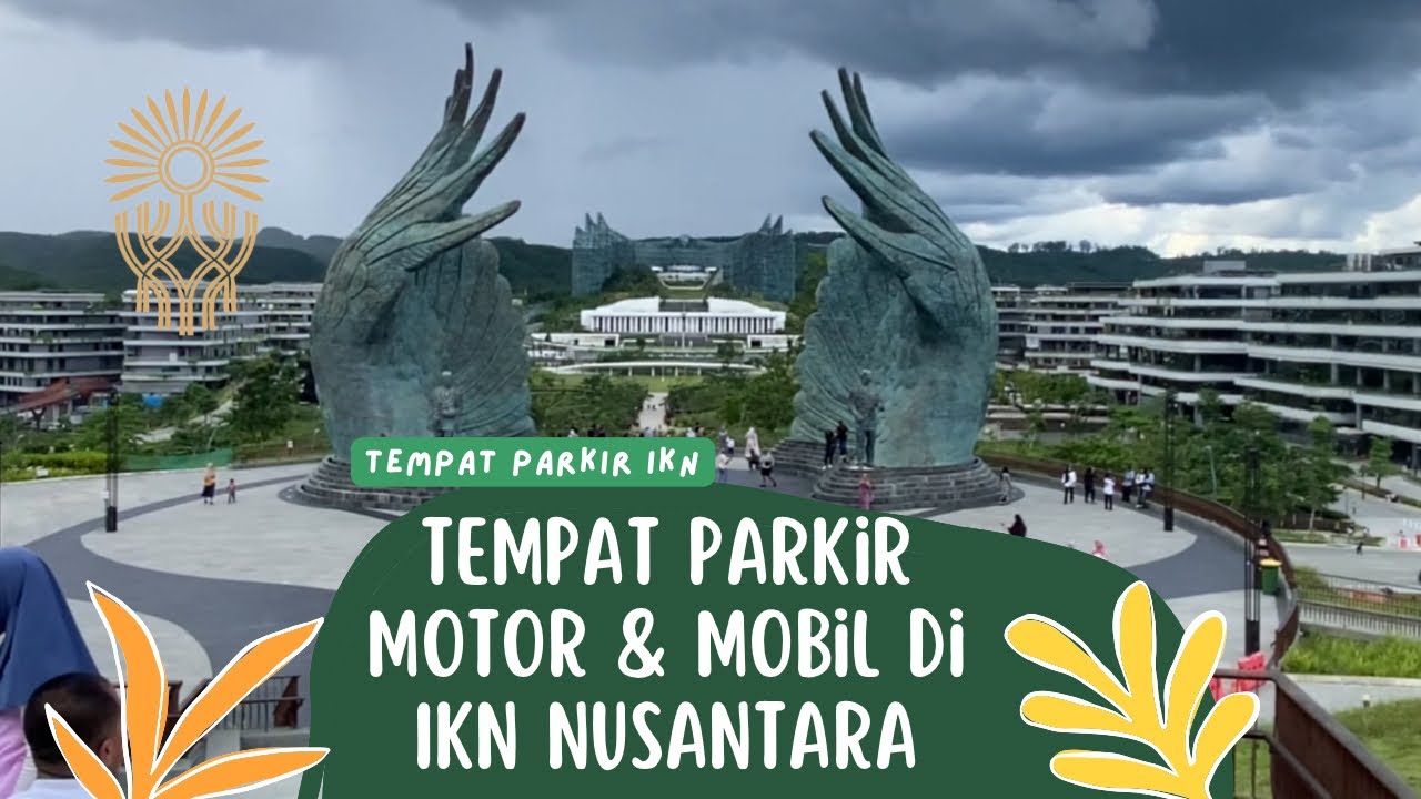 Cara Naik Motor dan Mobil Pribadi Kedalam IKN Nusantara - YouTube