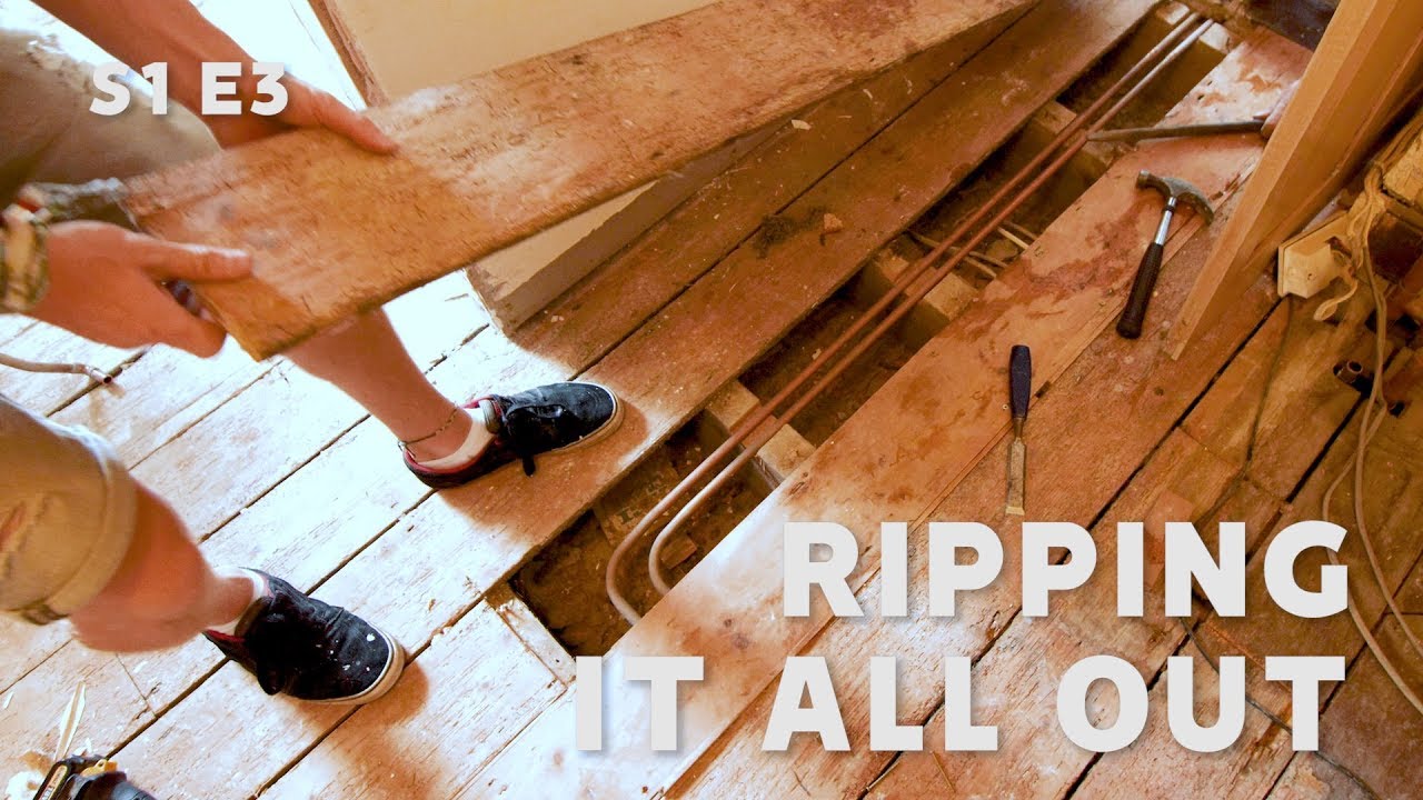 We're RIPPING Everything Out - S1 E3 House Renovation - YouTube