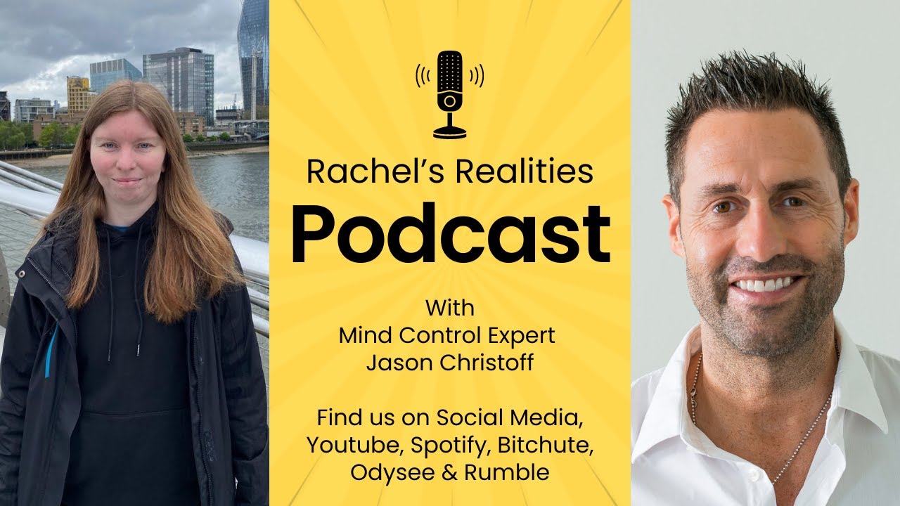 Rachel's Realities Podcast with Jason Christoff - YouTube
