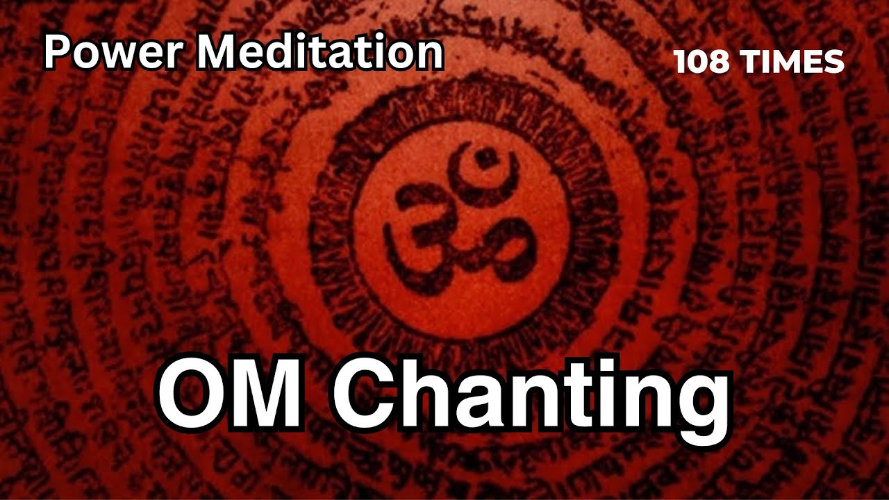 Om Chant 108 Times | Powerful OM Chants for Inner Peace and Meditation ...