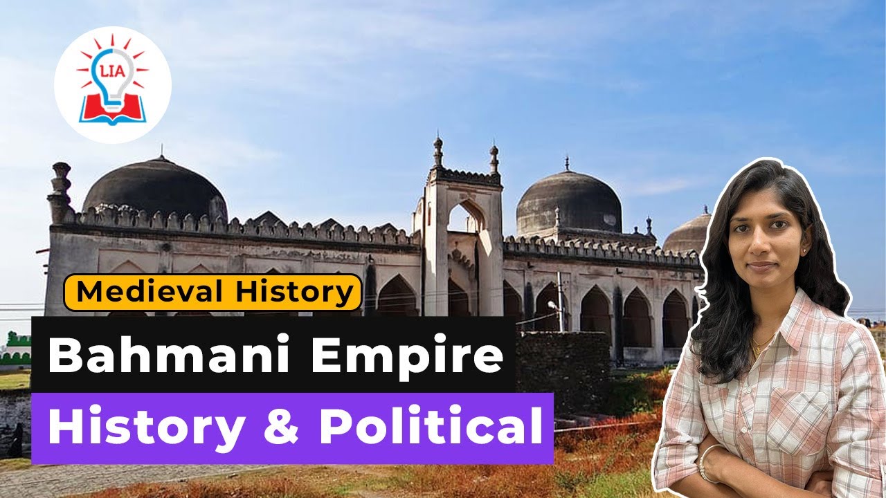 History & Political Aspect of Bahmani Empire - Explained | UPSC Indian ...