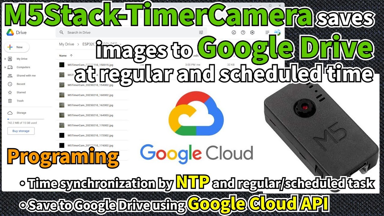 M5Stack-TimerCamera saves images to Google Drive at regular and scheduled time - YouTube