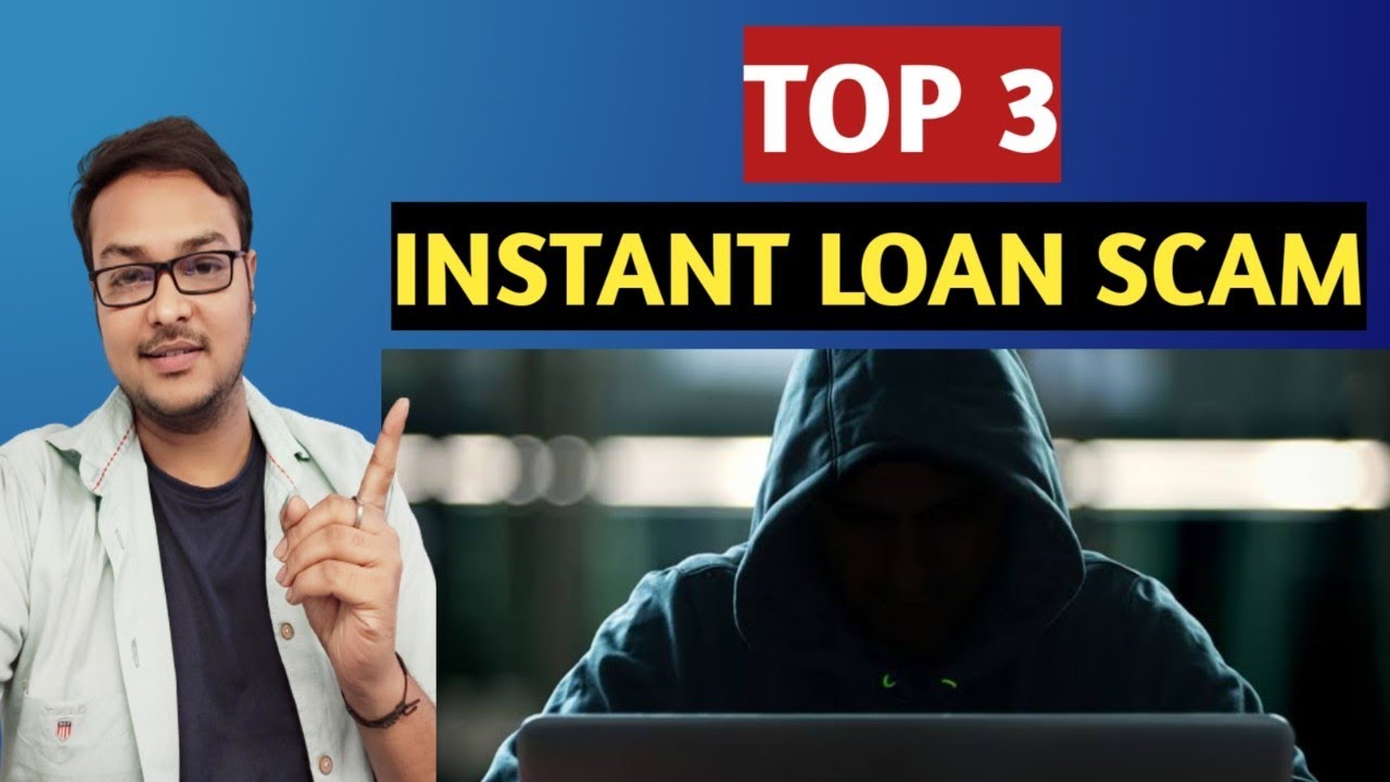 Top 3 Instant Loan SCAM in INDIA | Beware of this Loan Fraud ! - YouTube