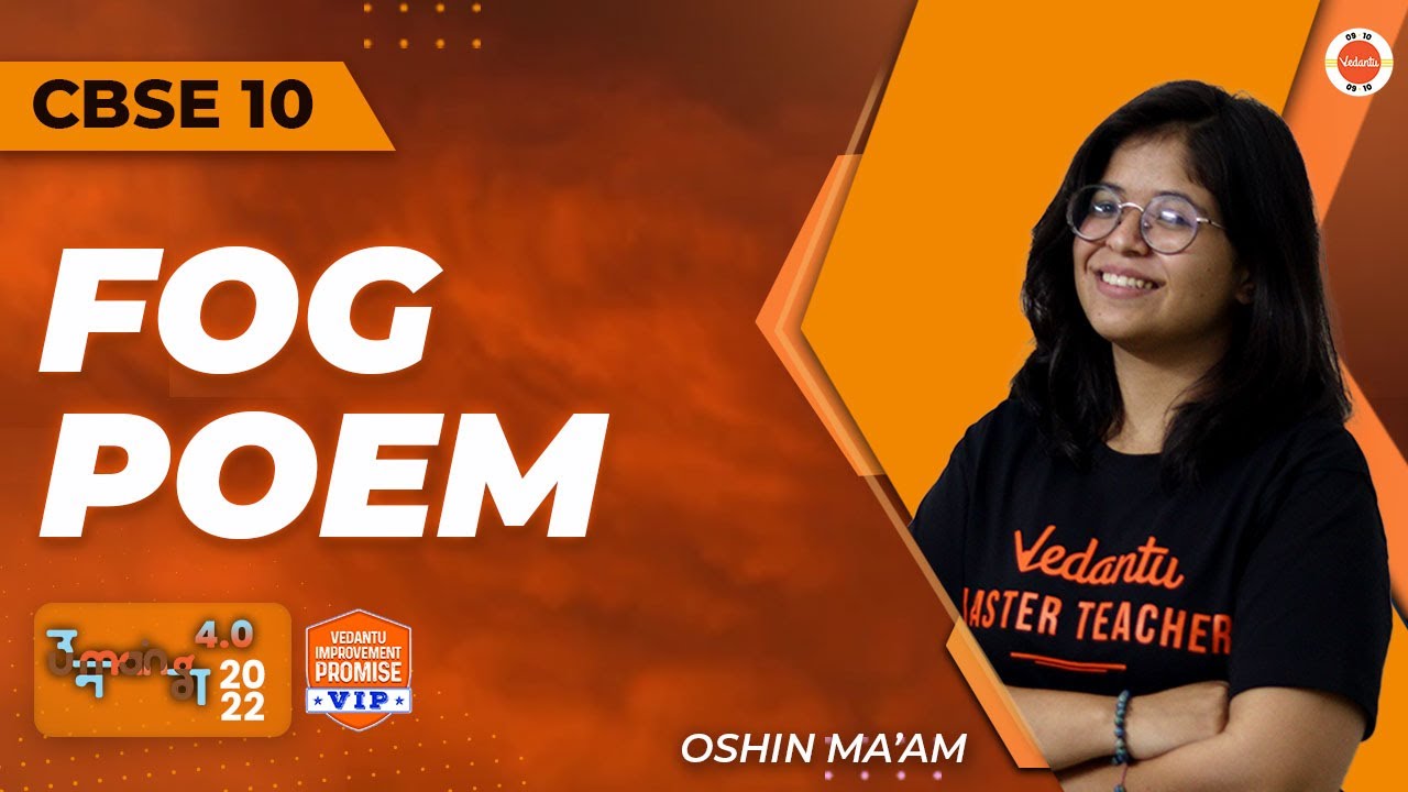 Class 10 Fog Poem Full Explanation & Summary | Umang CBSE 10 2023 ...