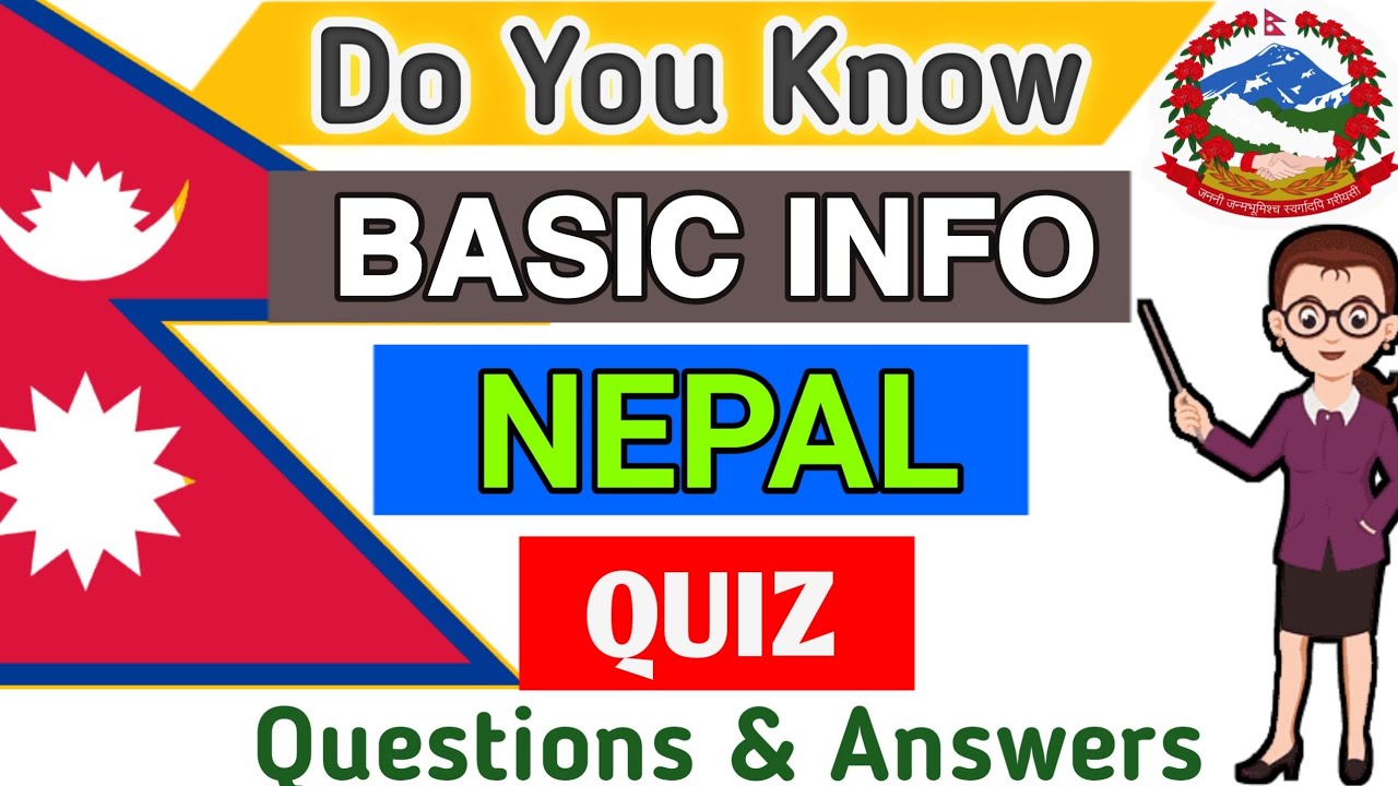Do You Know Nepal Basic Information | Nepal Gk Questions | general ...