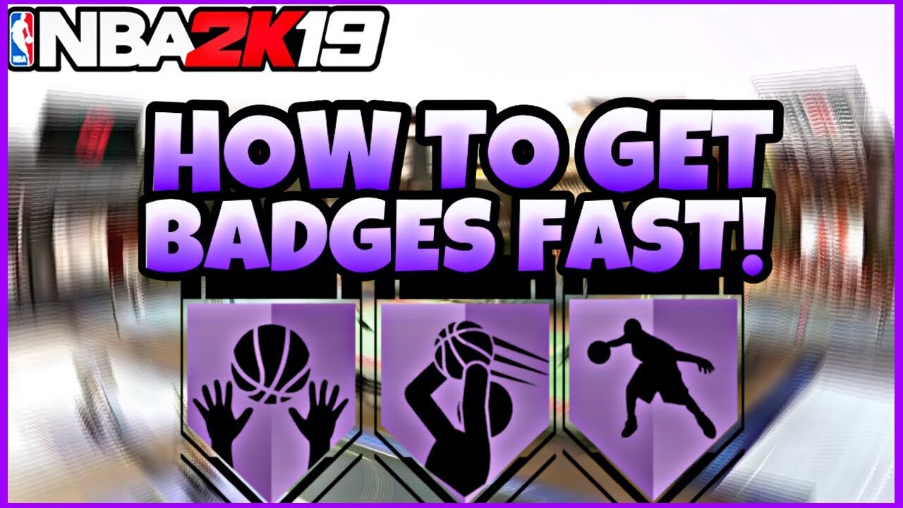 HOW TO UPGRADE BADGES FASTER IN NBA 2K19! - YouTube