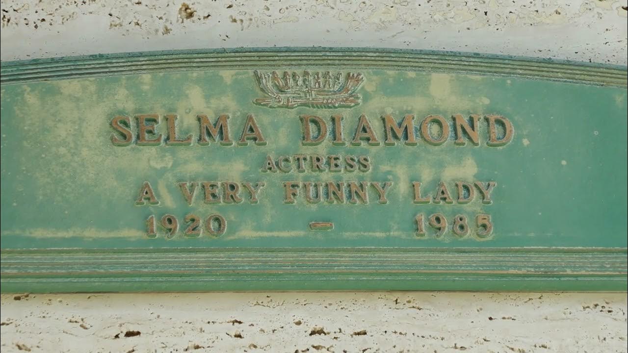 Actress Selma Diamond Grave Hillside Memorial Park Culver City Los Angeles California May 12 ...
