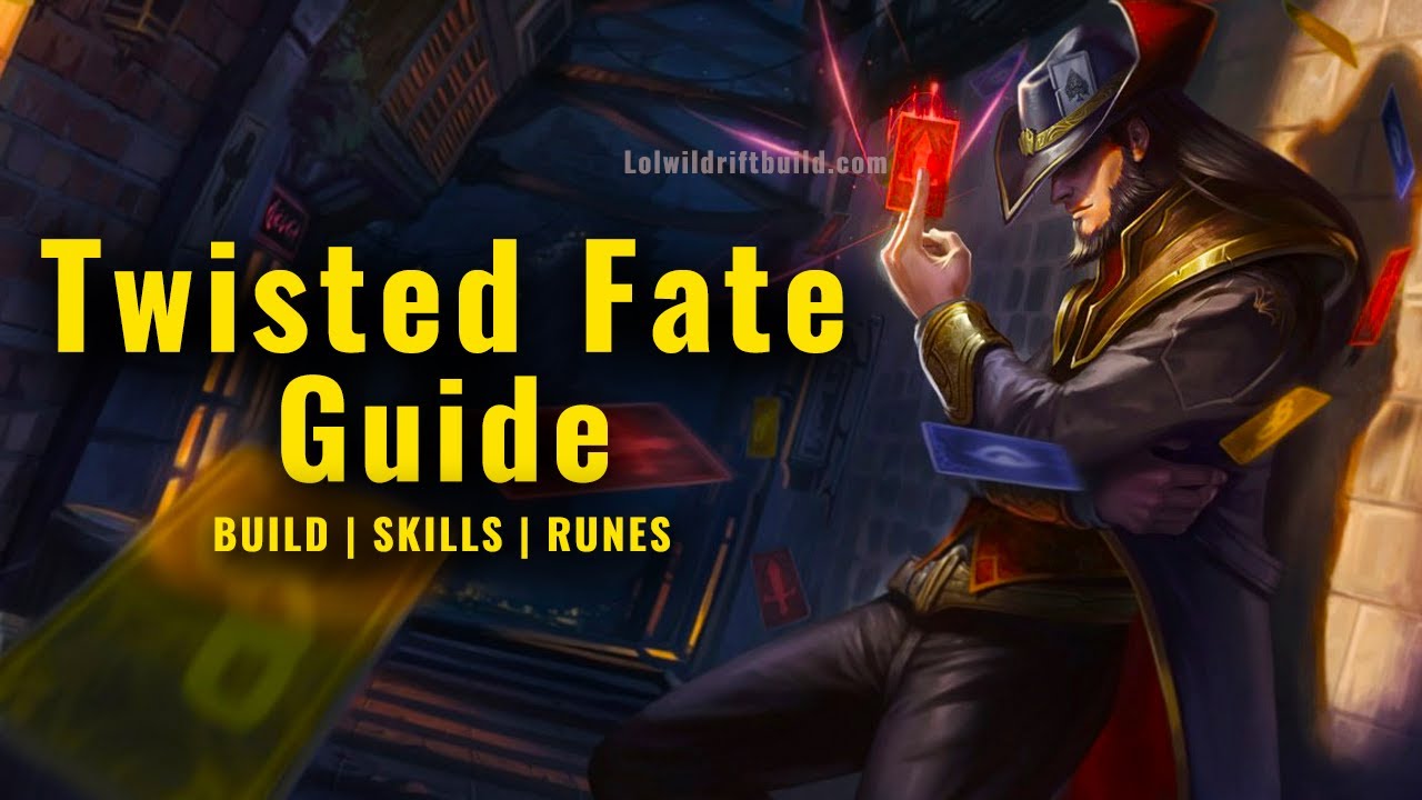 LOL Wild Rift Twisted Fate Guide - Build, Skills, Combos & Runes - YouTube