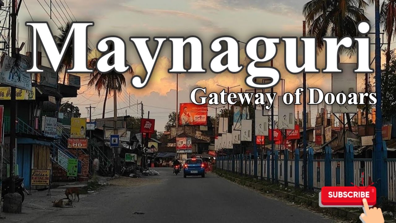 Maynaguri Town || Jalpaiguri || West Bengal - YouTube