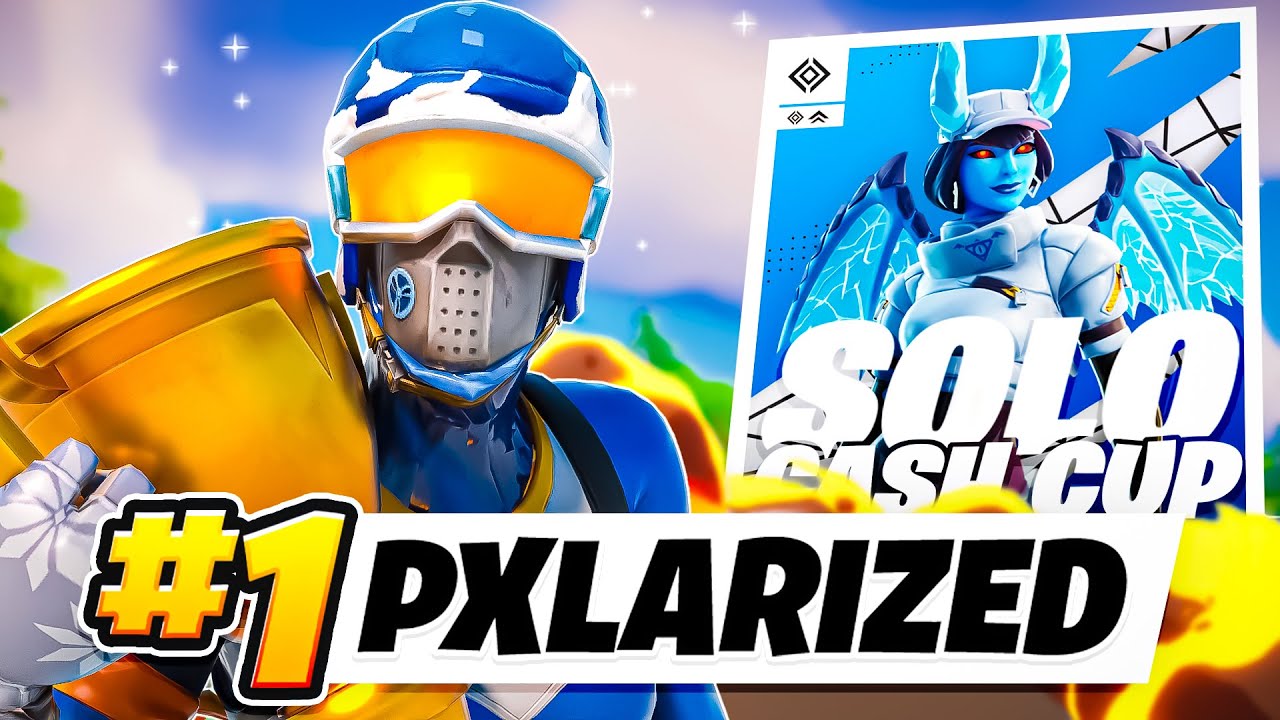 Pxlarized 1ST PLACE In Solo Cash Cup! (Full Cash Cup Gameplay) - YouTube
