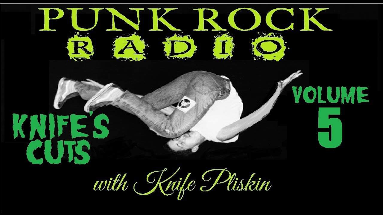 Punk Rock Radio's - KNIFE'S CUTS - Vol. 5 - Various Artists - YouTube