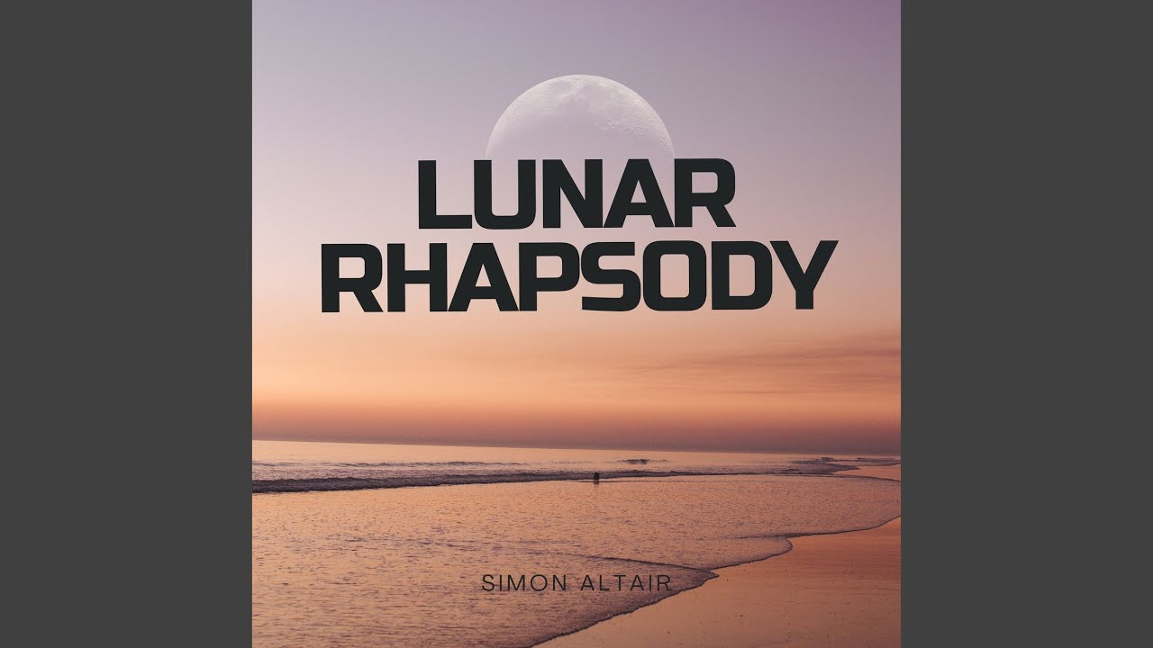 Lunar Rhapsody - YouTube